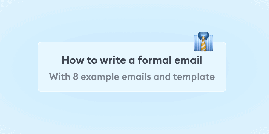 How To Write A Formal Email With 8 Examples Template how-to-write-a-formal-email-with-8-examples-template
